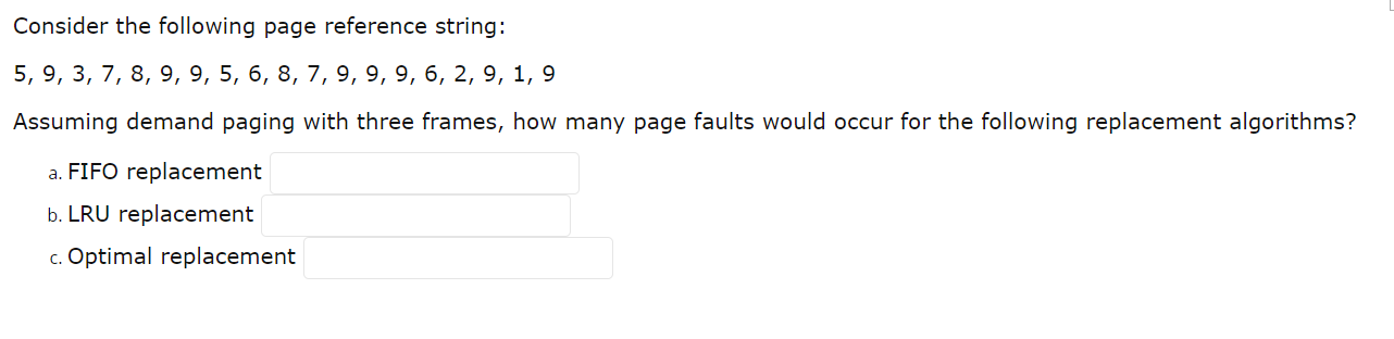 Solved Consider the following page reference string: 5, 9, | Chegg.com