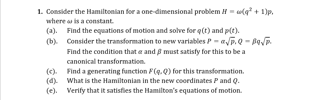 Solved = (b). 1. Consider the Hamiltonian for a | Chegg.com