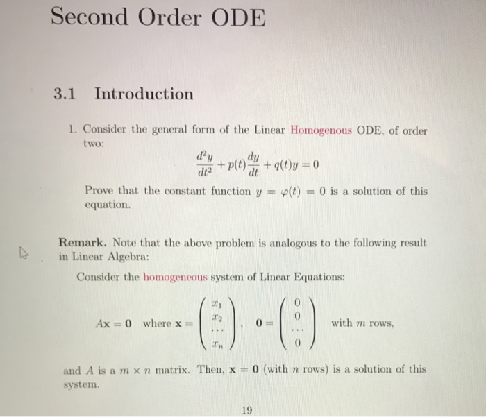 Solved Second Order ODE 3.1 Introduction 1. Consider the | Chegg.com