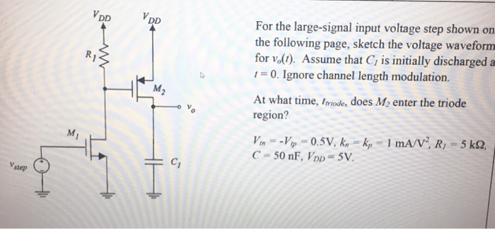 Solved For the large-signal input voltage step shown on the | Chegg.com