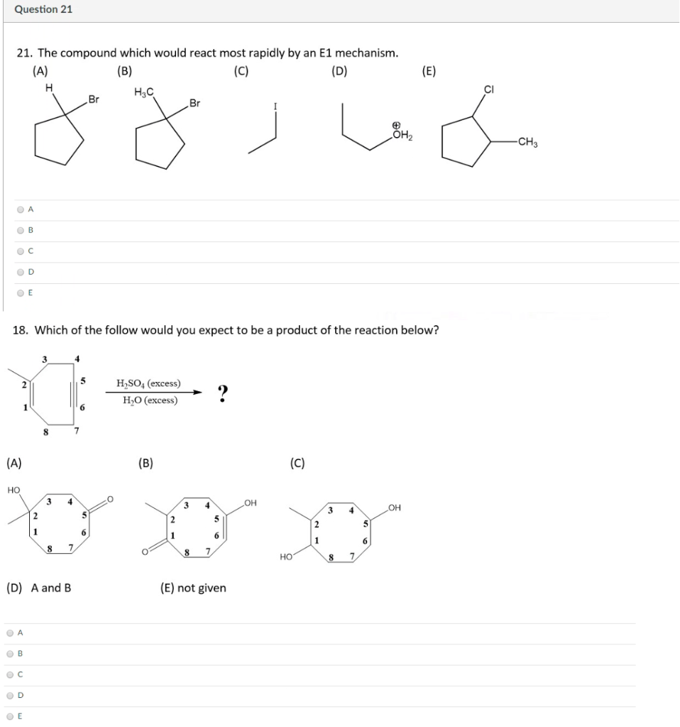 Solved Question 21 21. The compound which would react most | Chegg.com