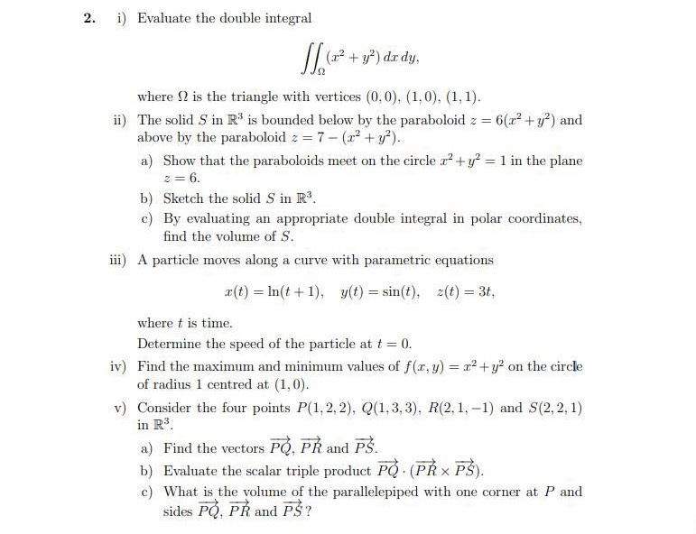 Solved 2. i) Evaluate the double integral [[ (x2 + y2) d. dy | Chegg.com