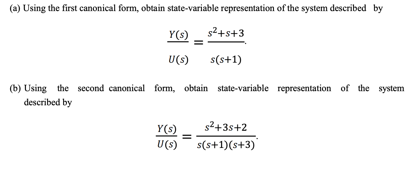 Solved (b) ﻿Using the second canonical form, obtain | Chegg.com