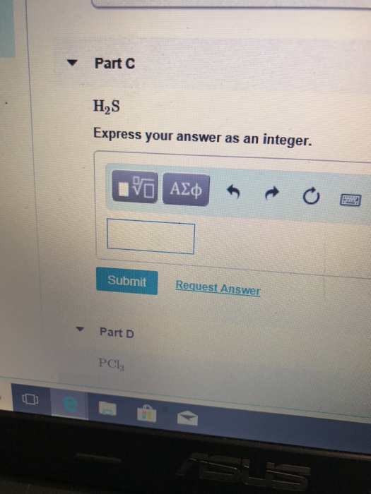 Solved Part C H2S Express your answer as an integer. Submit | Chegg.com Solved Part C H2S Express your answer as an integer. Submit | Chegg.com