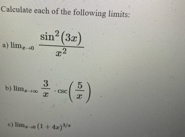 Solved Calculate each of the following limits: a) | Chegg.com