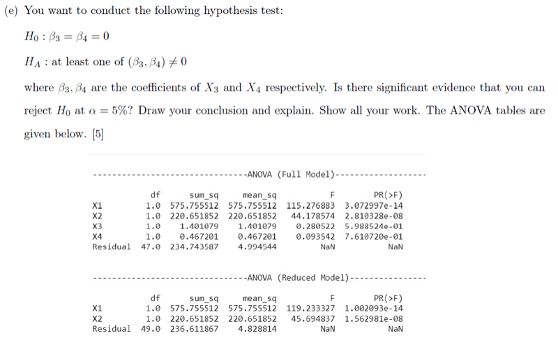 Solved (e) You want to conduct the following hypothesis | Chegg.com