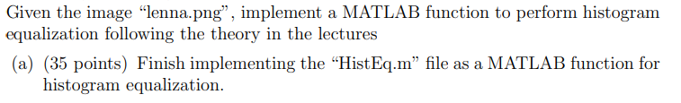 Solved Function Output Histeqinput Check The 