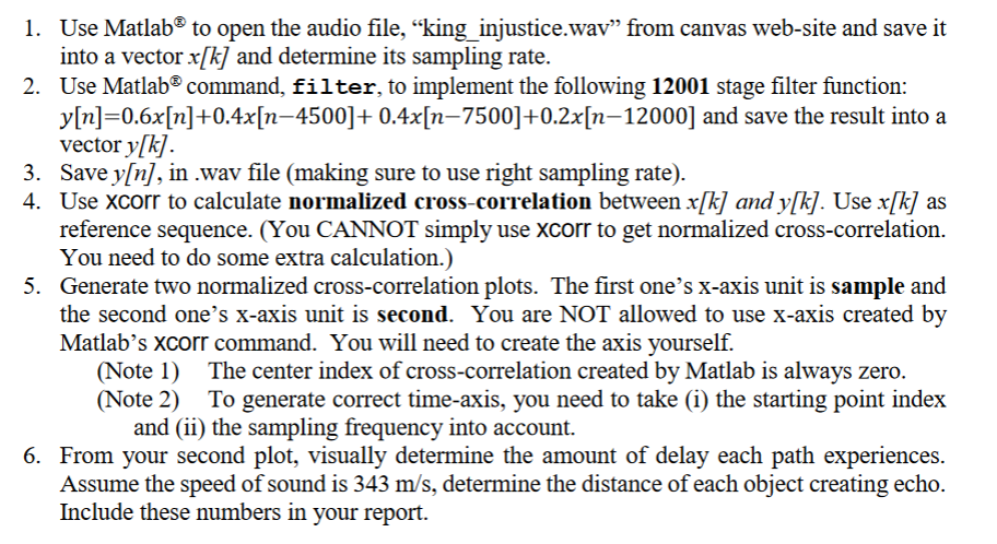 Solved 1. Use Matlab ⊗ to open the audio file, "king | Chegg.com