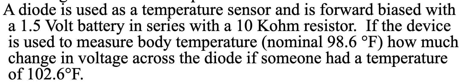 Solved A diode is used as a temperature sensor and is | Chegg.com
