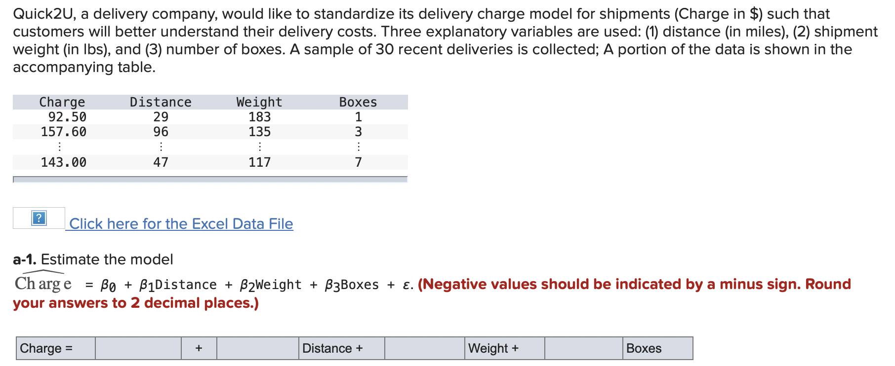 Quick2U, a delivery company, would like to | Chegg.com