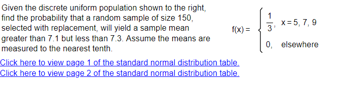 Solved Given the discrete uniform population shown to the | Chegg.com