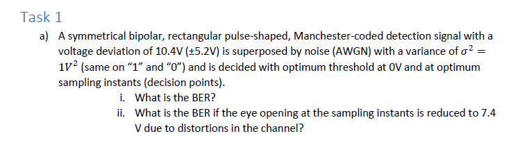 Solved A symmetrical bipolar, rectangular pulse-shaped, | Chegg.com