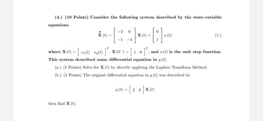 Solved (4.) (10 Points) Consider the following system | Chegg.com