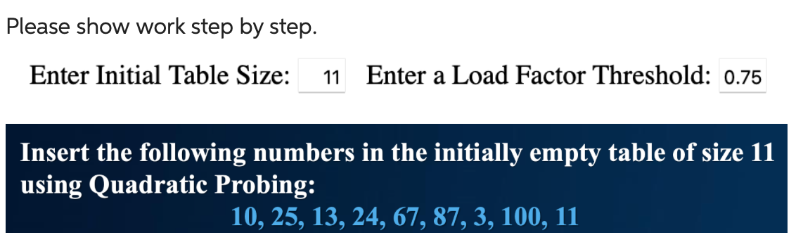 Solved Please show work step by step. Enter Initial Table | Chegg.com