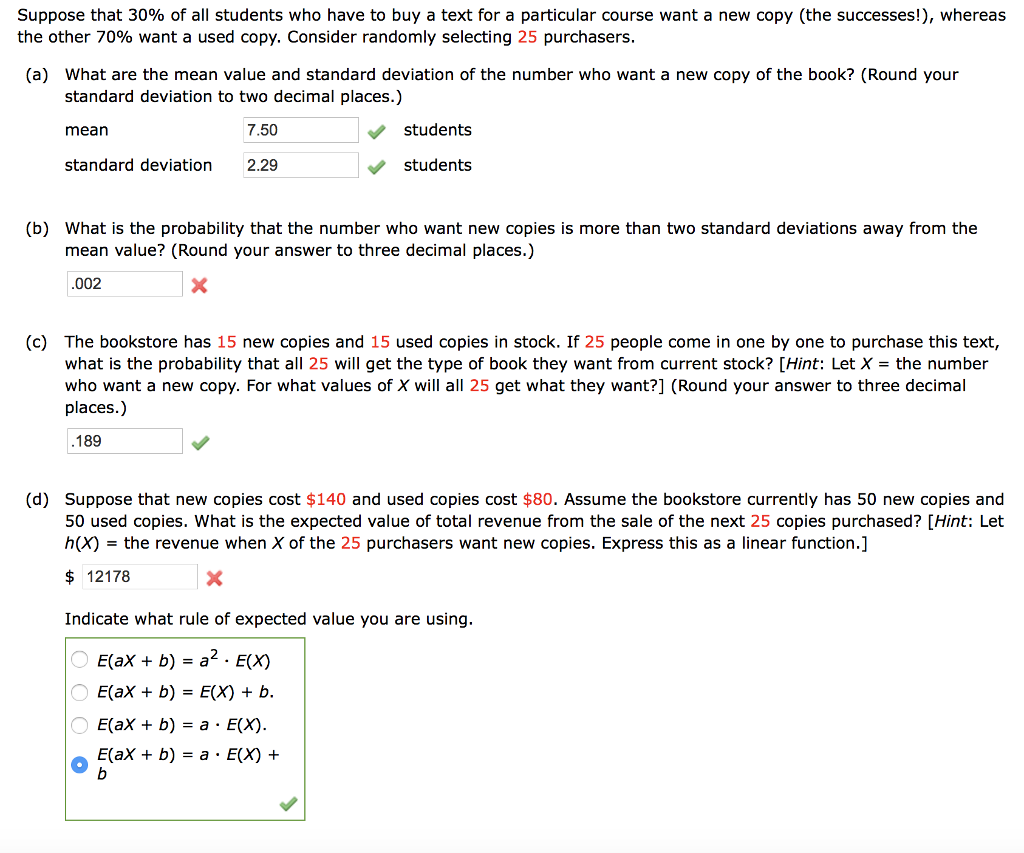 Solved Suppose That 30 Of All Students Who Have To Buy A Chegg
