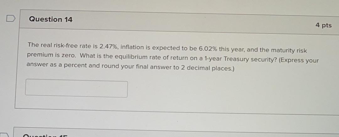 Solved The real risk-free rate is 2.47%, inflation is | Chegg.com