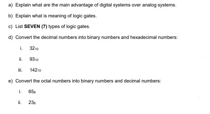 Solved a) Explain what are the main advantage of digital | Chegg.com