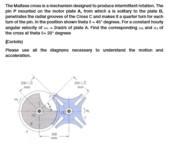 The Maltese cross is a mechanism designed to | Chegg.com