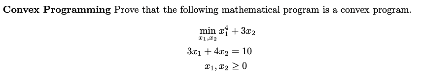 Solved Convex Programming Prove that the following | Chegg.com