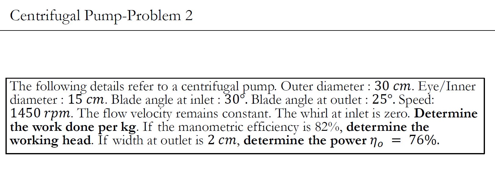 Solved Centrifugal Pump-Problem 2 The following details | Chegg.com