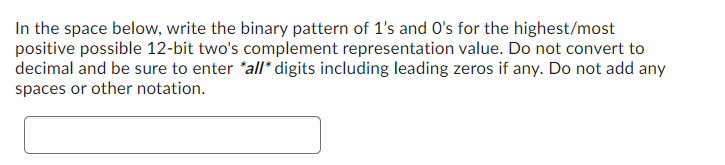 Solved In the space below, write the binary pattern of 1's | Chegg.com