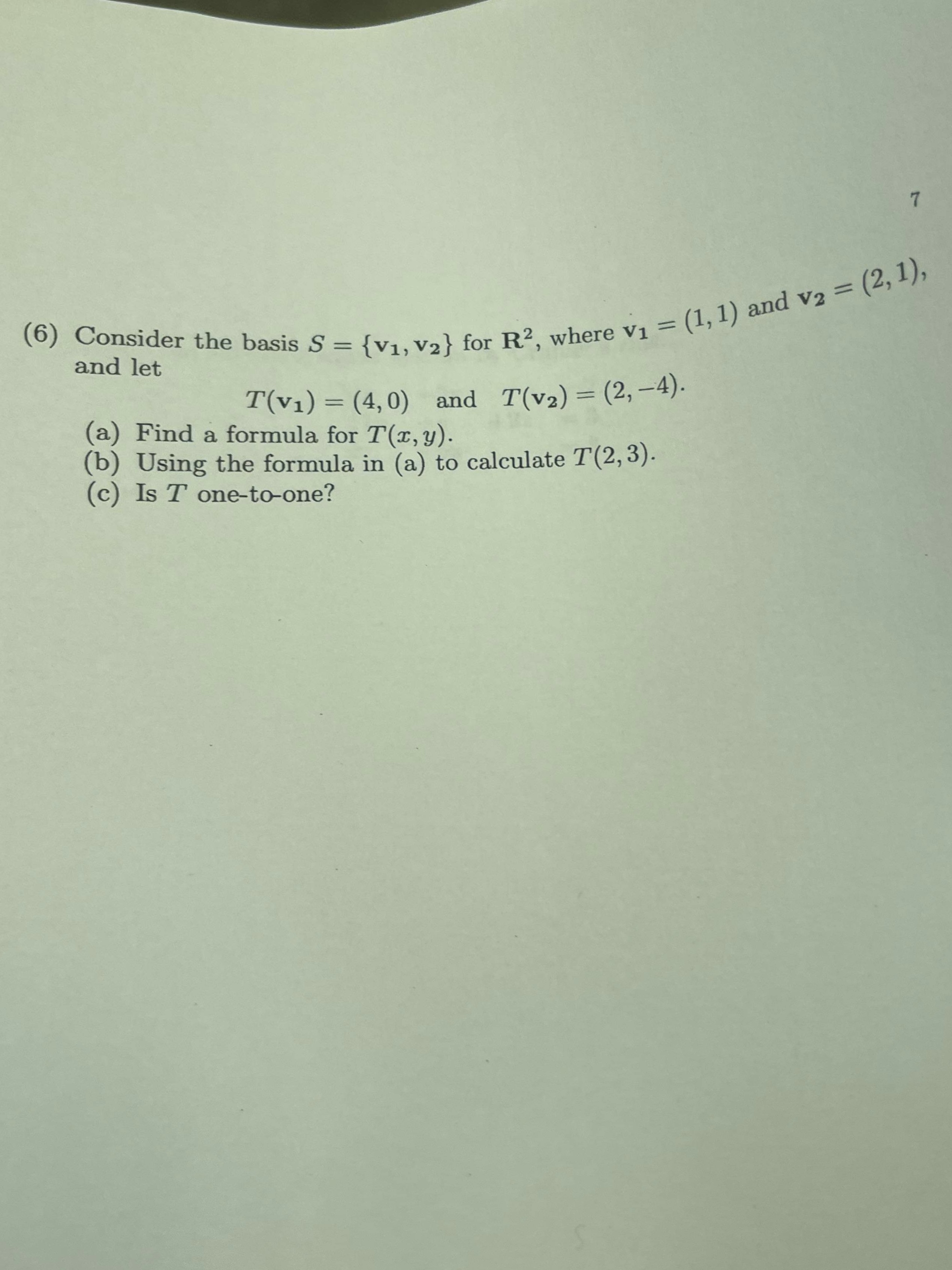 Solved (6) Consider the basis S={v1,v2} for R2, where | Chegg.com