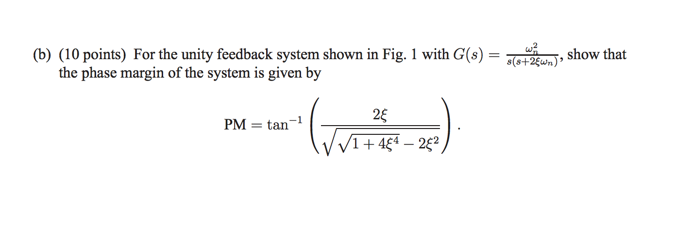 Solved 4. (a) (15 points) Consider unity feedback system of | Chegg.com