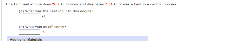 Solved A certain heat engine does 26.2 kJ of work and | Chegg.com