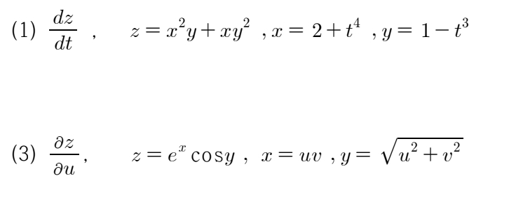 Solved (1) dzdt,z=x2y+xy2,x=2+t4,y=1-t3(3) delzdelu,z=excosy | Chegg.com