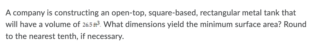 Solved A company is constructing an open-top, square-based, | Chegg.com