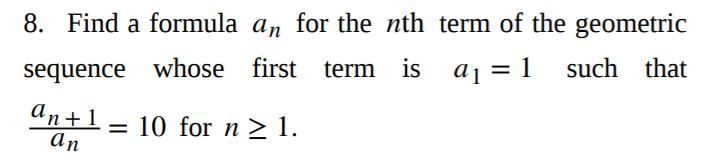 Solved 8. Find a formula an for the nth term of the | Chegg.com