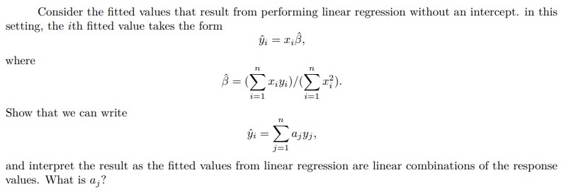 Solved Consider the fitted values that result from | Chegg.com