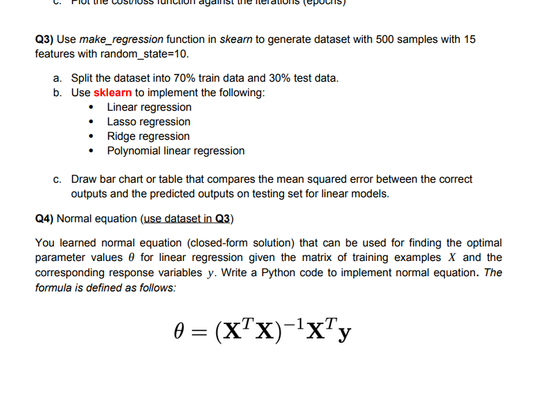 Solved Q3) Use make_regression function in skearn to | Chegg.com