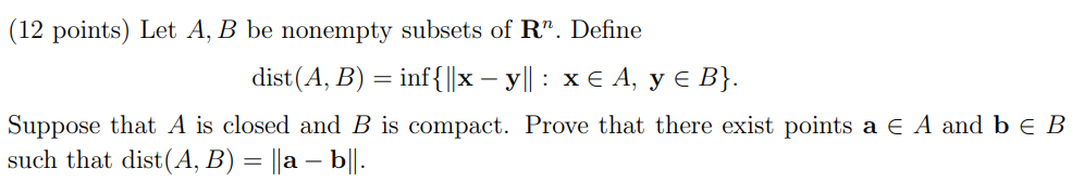 Solved (12 points) Let A, B be nonempty subsets of R". | Chegg.com