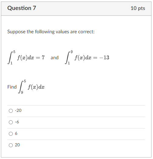 Solved Suppose the following values are correct: ∫15f(x)dx=7 | Chegg.com