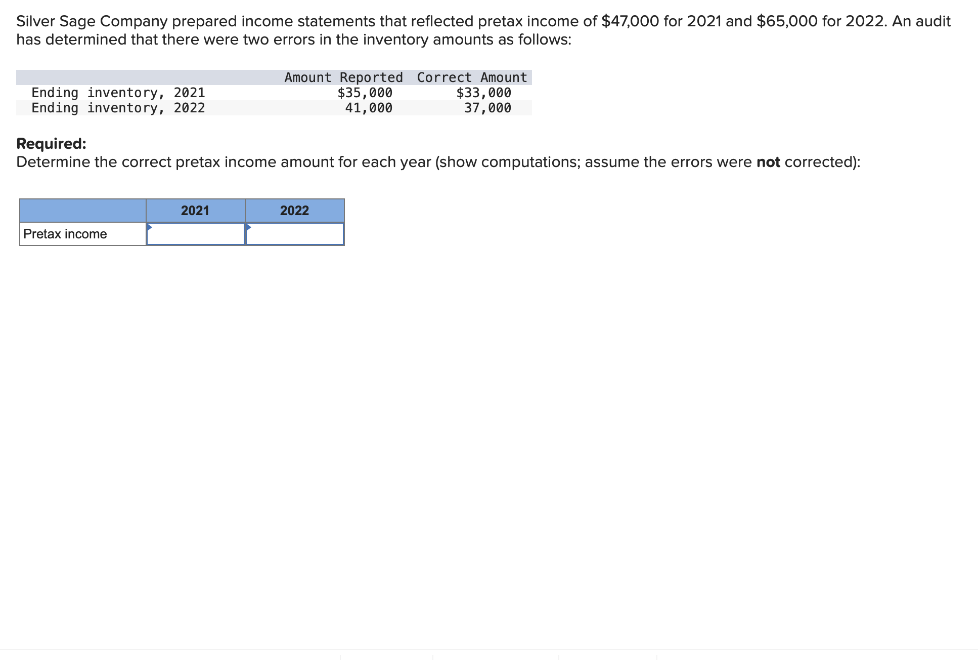 Solved Silver Sage Company prepared income statements that | Chegg.com