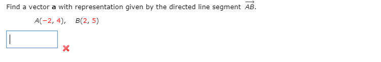 Solved Find a vector a with representation given by the | Chegg.com