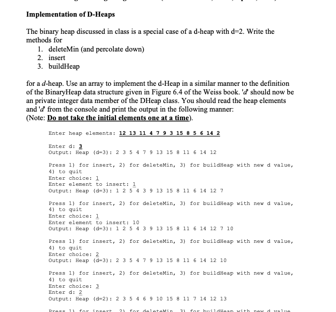 Implementation of D-Heaps The binary heap discussed | Chegg.com