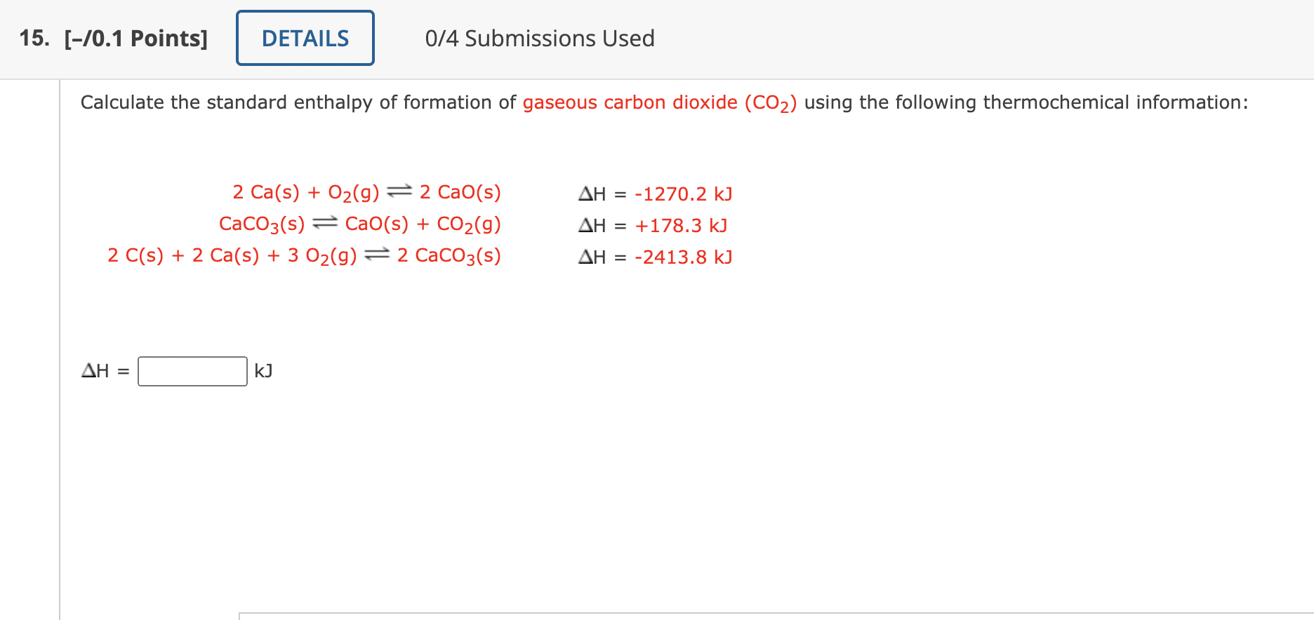Solved /0.1 Points] 0/4 Submissions Used Calculate the | Chegg.com