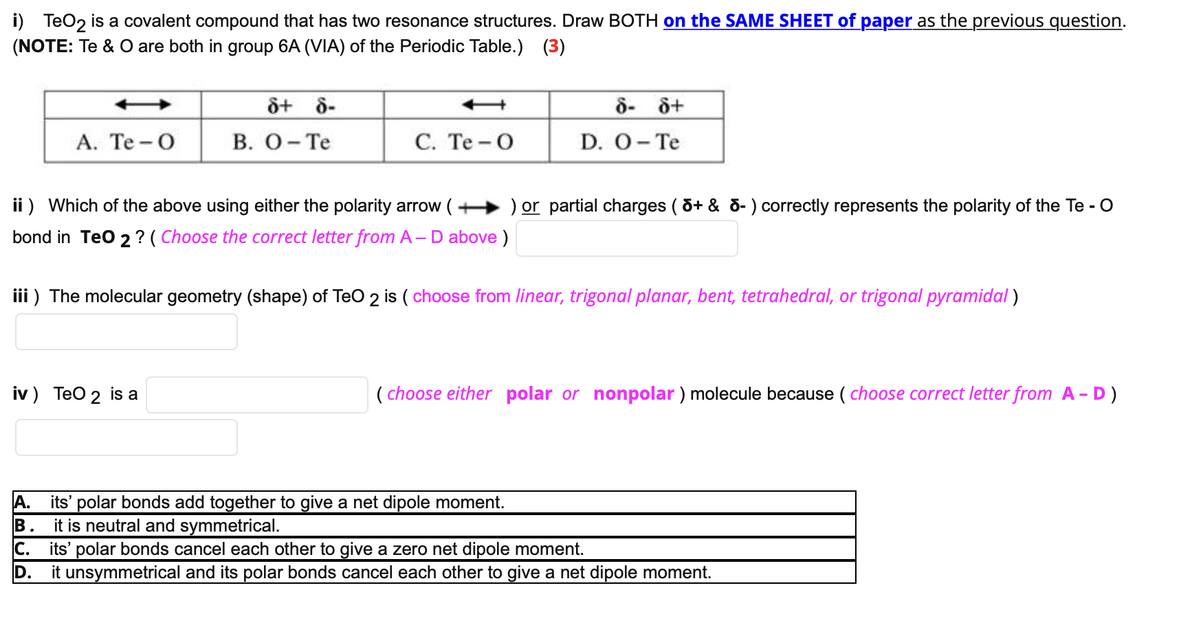 Solved i) TeO2 is a covalent compound that has two resonance | Chegg.com
