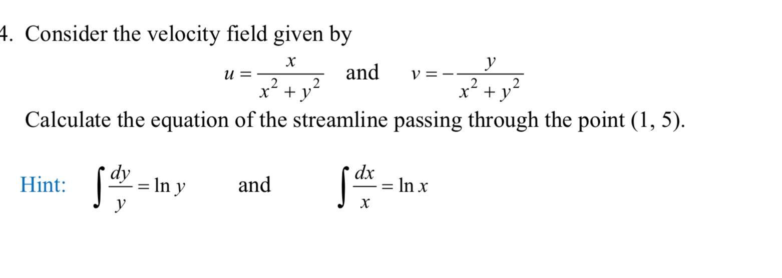 Solved Consider the velocity field given by u=x2+y2x and | Chegg.com