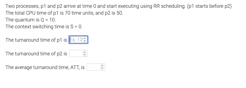 Solved Two processes, p1 and p2 arrive at time and start | Chegg.com