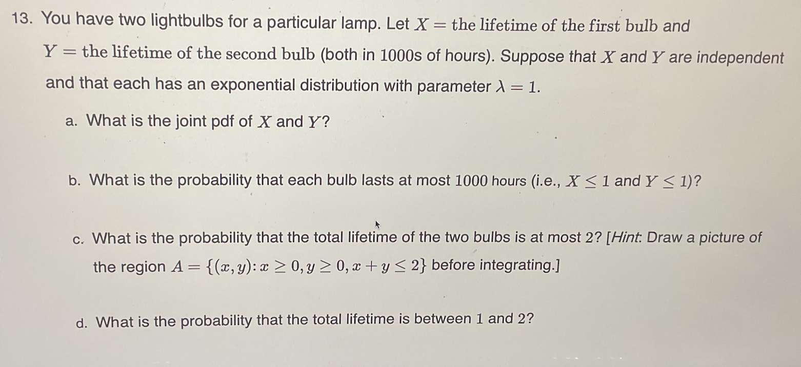 13. You have two lightbulbs for a particular lamp. | Chegg.com