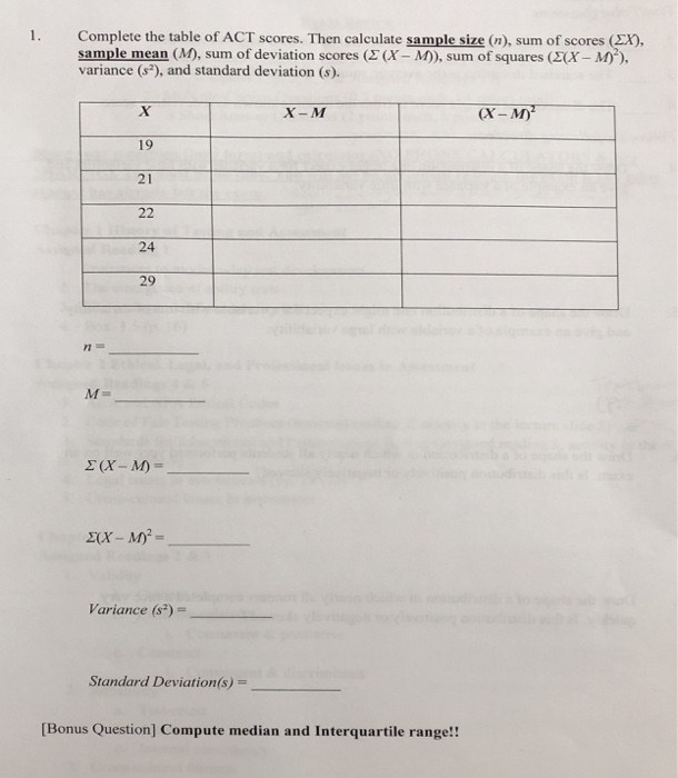 Solved 1. Complete the table of ACT scores. Then calculate | Chegg.com