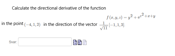 Solved Calculate the directional derivative of the function | Chegg.com