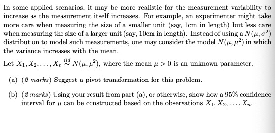 Solved In some applied scenarios, it may be more realistic | Chegg.com