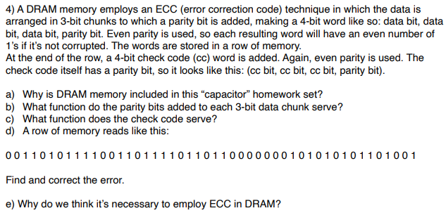Solved 4 A Dram Memory Employs An Ecc Error Correction