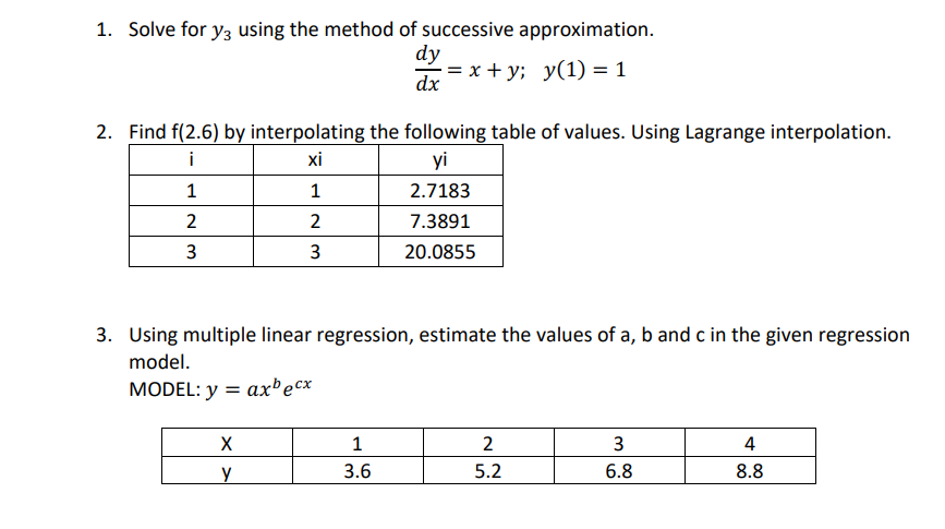 Solved 1. Solve for y3 using the method of successive | Chegg.com
