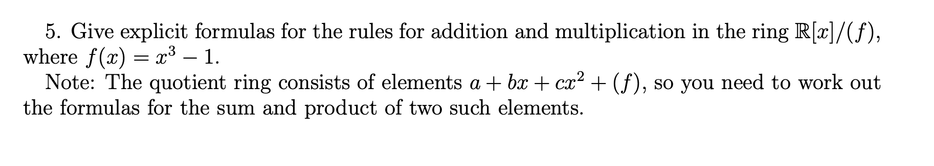 Solved 5. Give explicit formulas for the rules for addition | Chegg.com