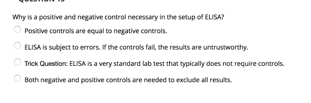 Solved Why is a positive and negative control necessary in | Chegg.com